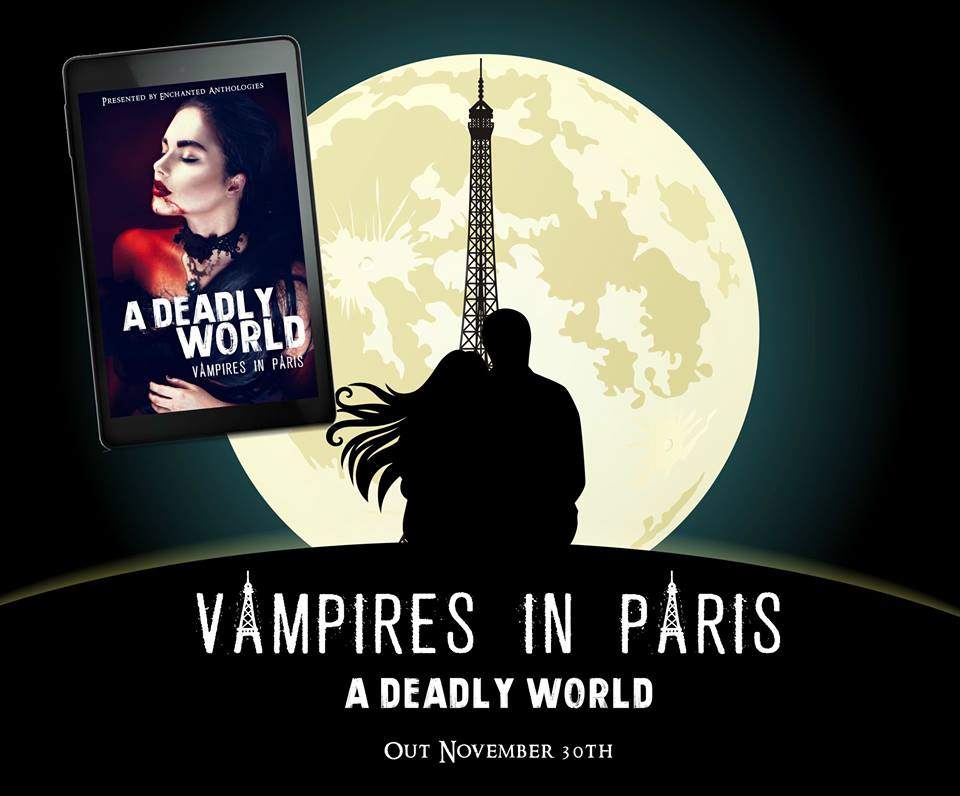 A DEADLY WORLD: VAMPIRES IN PARIS